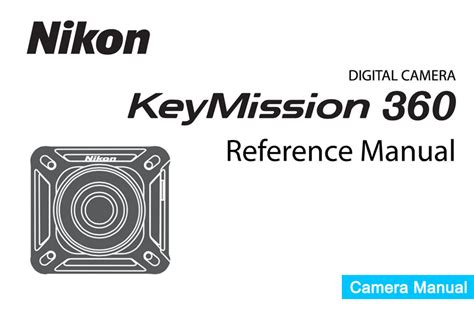Nikon KeyMission 360 Instruction or User’s Manual Available for ...