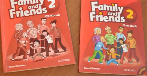 ЛИЧНЫЙ БЛОГ УЧИТЕЛЯ АНГЛИЙСКОГО ЯЗЫКА : FAMILY and FRIENDS 2 - "Семья и ...