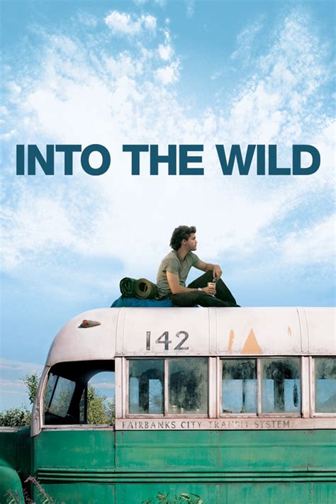 В диких условиях (Into the Wild) — 21 цитата из фильма