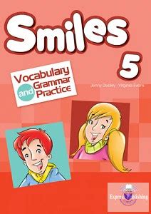 SMILES 5 VOCABULARY & GRAMMAR PRACTICE (INTERNATIONAL) - Oxf