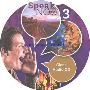 Speak Now 3 Class Audio CD 1 - Resources for teaching and learning English