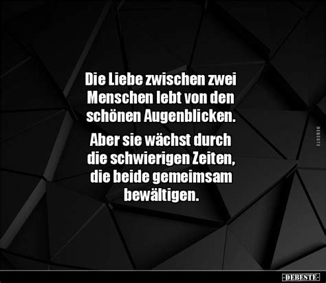 Die Liebe zwischen zwei Menschen lebt von den schönen - DEBESTE.de