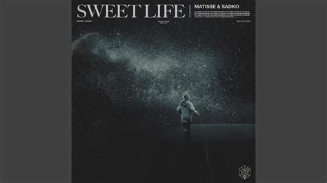 Sweet Life - YouTube
