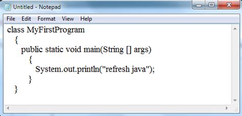 First Java Program - How to compile and run java program - RefreshJava