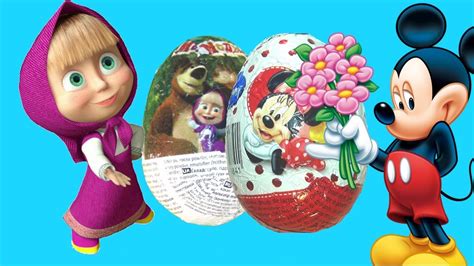 Kinder Surprise Eggs Masha and the Bear Kinder Surprise Mickey Mouse ...