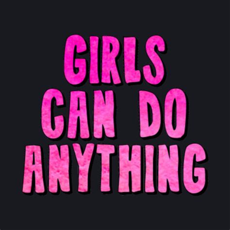 Girls Can Do Anything - Girls Can Do Anything - Baseball T-Shirt ...