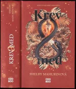 📗 Krev a med - Shelby Mahurin (2022, CooBoo)