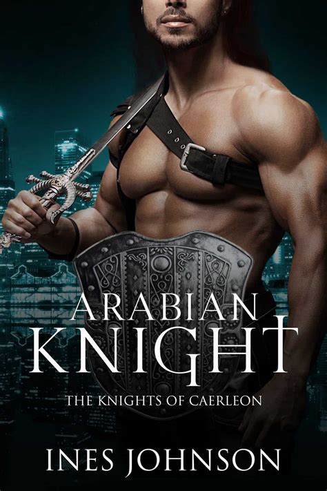 Arabian Knight - Ines Johnson