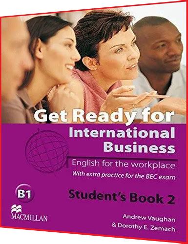 Get Ready For International Business В1: Student's Book. Учебник ...