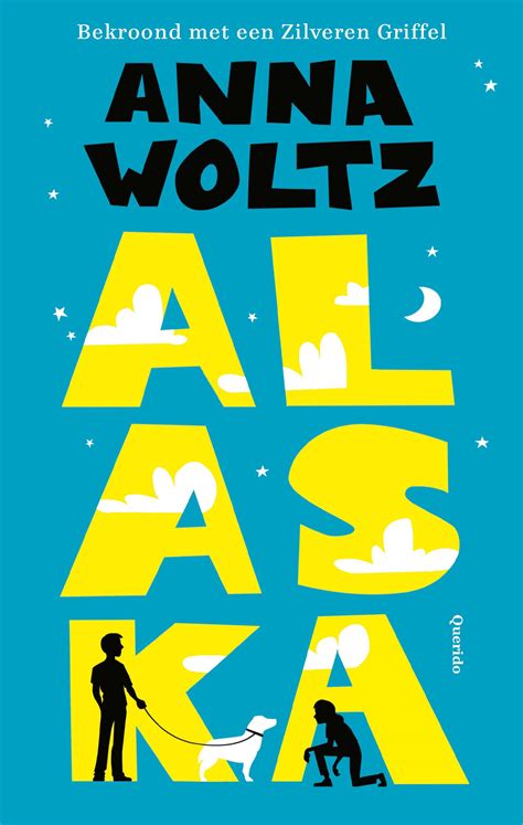 Boek: Alaska - Geschreven door Anna Woltz