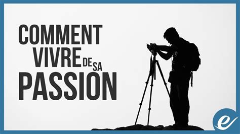 COMMENT VIVRE DE SA PASSION - exponentiel.net - YouTube