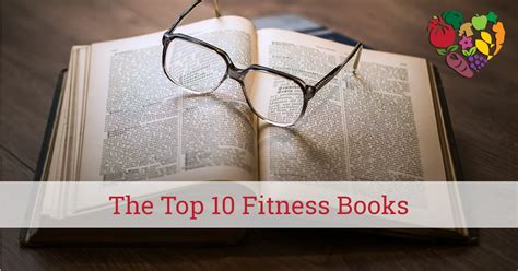 The Top 10 Fitness & Health Books - The Dutrition Blog