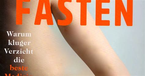 Gesund & Schoen: Fasten ist MEHR