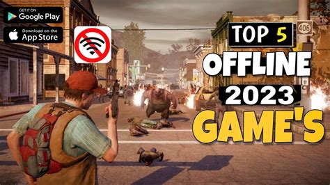Top 5 Best OFFLINE Games for Android & iOS [2023] | Top 10 High Graphics Offline Games for ...