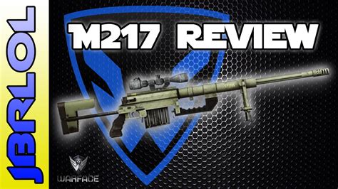 M217 Weapon Review | Warface | JBRLOL - YouTube
