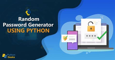 Random Password Generator using Python - Python Geeks