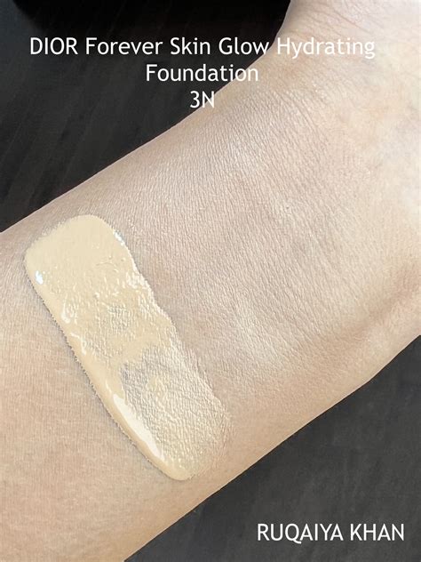 Ruqaiya Khan: DIOR Forever Skin Glow Hydrating Foundation in shade 3N ...