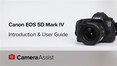 Canon EOS 5D Mark IV Tutorial – Introduction & User Guide - YouTube