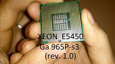 Процессор Xeon e5450 (степинг E0) и материнская плата GA-965P-s3 (rev ...