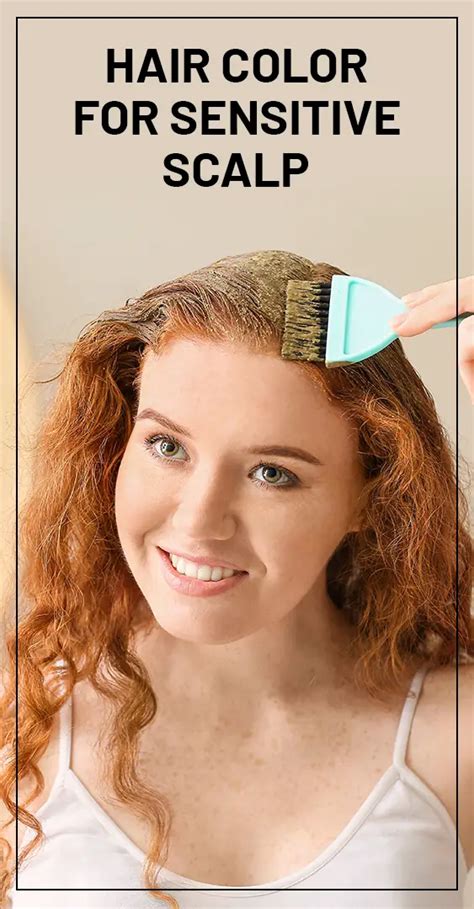 Hair Color For Sensitive Scalp