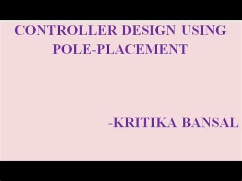 Controller Design using Pole-placement Technique - YouTube