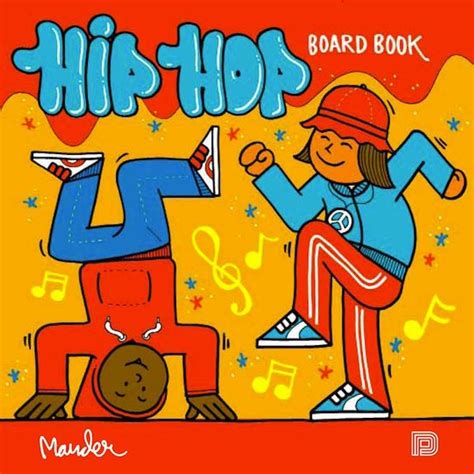 The Hip-Hop Board Book | The Post Social | Board books, Books, Picture book