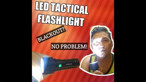 Tactical Flashlight | XLM P70 Super Bright And Powerful | Kuya Redj ...