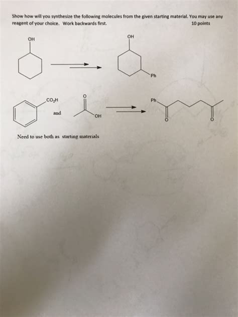 Solved Show how will you synthesize the following molecules | Chegg.com