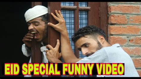 EID SPECIAL FUNNY VIDEO - YouTube