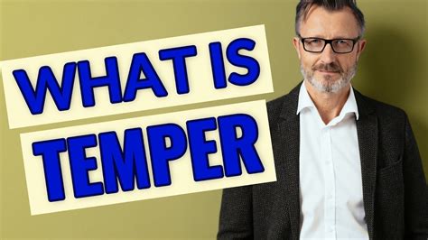 Temper | Meaning of temper - YouTube