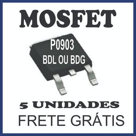 Transistor Mosfet P0903bdg Original (5 Unidades) | Mercado Livre