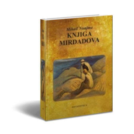 Mikhail Naimy - Knjiga Mirdadova - MegaSrbija.com | Pdf books, Pdf ...