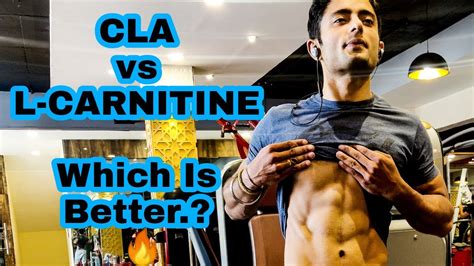 CLA vs L-Carnitine | Which is better fat burner | Supplement for ...