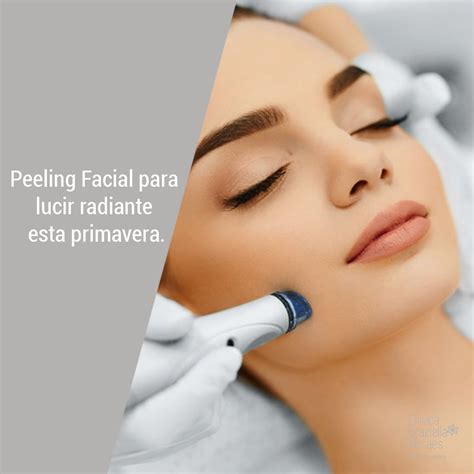 Peeling Facial para lucir radiante esta primavera - Clínica Graziella ...