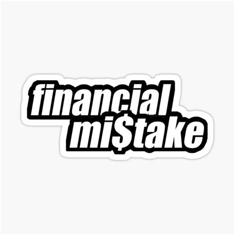 "financial mistake - 2" Sticker for Sale by hoddynoddy | Redbubble
