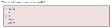 Solved Which of the following compounds is most acidic? | Chegg.com