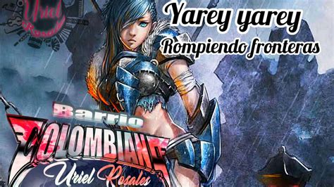 Yarey yarey - YouTube