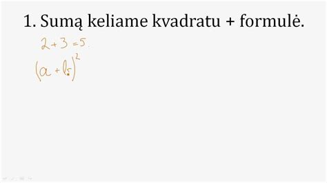 Sumą keliame kvadratu. Sumos kvadrato formulė. - YouTube