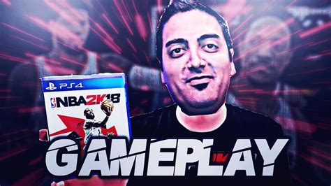 NBA 2K18 GAMEPLAY INCOMING... - YouTube