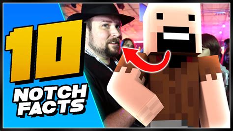10 Things You Didn't Know About Notch - YouTube