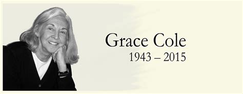In Memoriam - Grace Cole