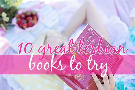 10 Great Lesbian Books To Try - The Lesbian Review | Lesbian, 10 things ...