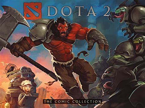 DOTA 2: The Comic Collection: Valve Corporation: 9781506703480: Amazon ...