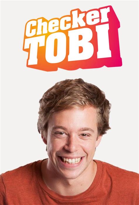 Checker Tobi | TV Time