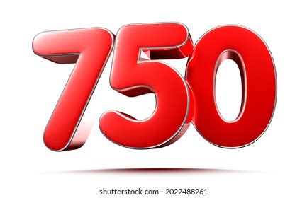 Rounded Red Numbers 750 On White Stock Illustration 2022488261 ...