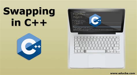Swapping in C++ | How Swapping Works in the C++ Language?