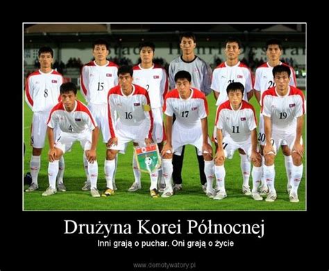 Drużyna Korei Północnej – Demotywatory.pl
