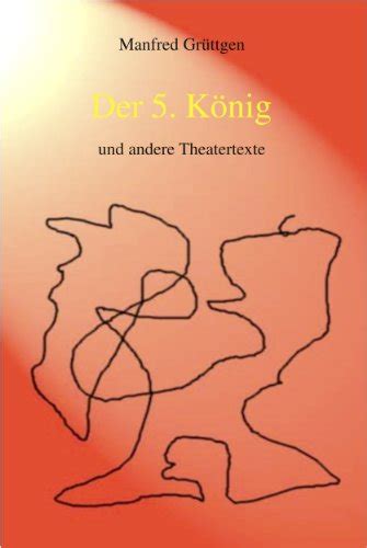 Amazon.com: Der 5. König (German Edition) eBook : Grüttgen, Manfred ...