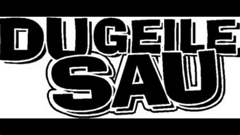 Ey Du geile Sau - YouTube