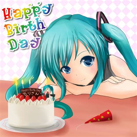 happy-birthday! | Anime happy birthday, Anime, Hatsune miku